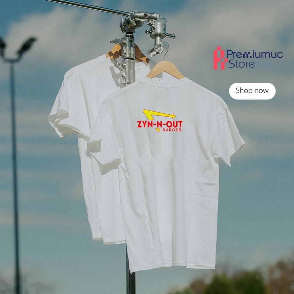 Zyn N Out Burger shirt, hoodie and long sleeve tee